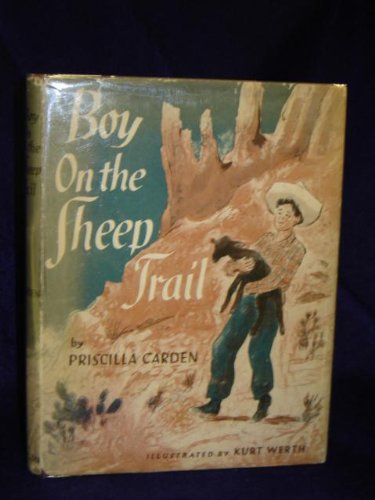Boy on the sheep trail: Carden, Priscilla: Amazon.com: Books