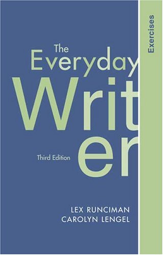 Amazon.com: Exercises for The Everyday Writer: 9780312419721: Runciman ...
