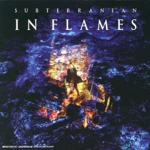 Subterranean: In Flames: Amazon.es: CD y vinilos}