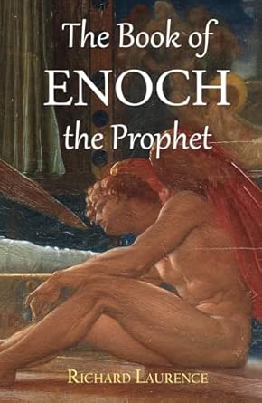 The Book of Enoch the Prophet: Enoch, Laurence, Richard: 9781910375860: Amazon.com: Books