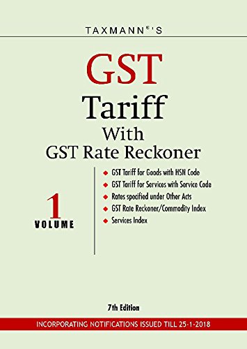 Buy GST Tariff with GST Rate Reckoner (Set of 2 Volumes) (7th Edition ...