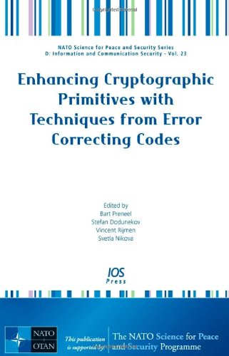 Enhancing Cryptographic Primitives with Techniques from Error Correcting Codes: v. 23 (NATO ...