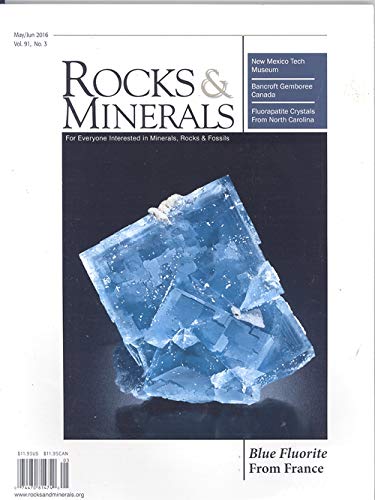 Rocks & Minerals Magazine May/June 2016: Various articles: Amazon.com ...