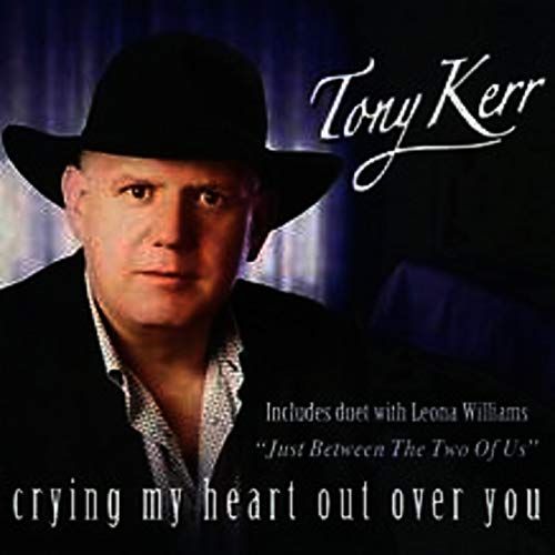 Amazon Music - Tony KerrのCrying My Heart out over You - Amazon.co.jp