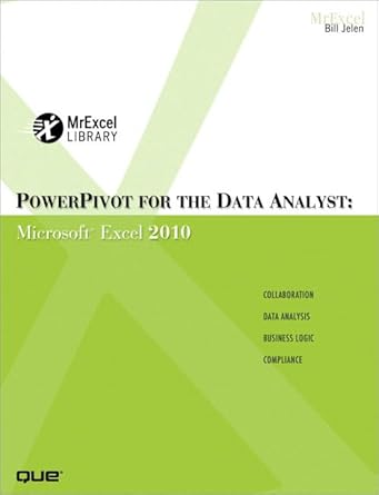 PowerPivot for the Data Analyst: Microsoft Excel 2010 (MrExcel Library) : Jelen, Bill: Amazon.de ...