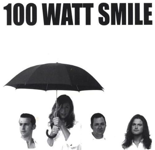 100 Watt Smile - 100 Watt Smile - Amazon.com Music