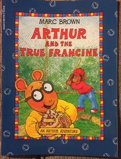 Arthur and the true Francine: Brown, Marc Tolon: 9780590377614: Amazon ...