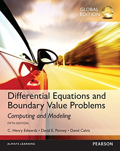 Differential Equations and Boundary Value Problems: Computing and ...