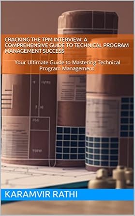 Amazon.com: Cracking the TPM Interview: A Comprehensive Guide to ...