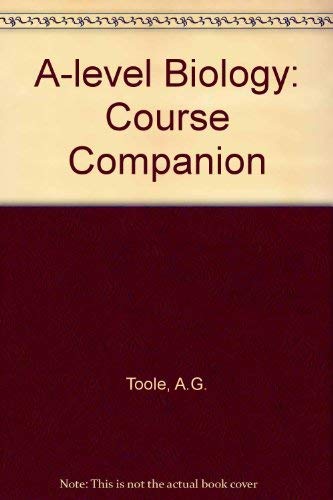 A-level Biology: Course Companion : Toole, A.G., Toole, S.M.: Amazon.in ...