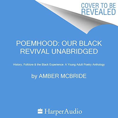 Amazon.com: Poemhood: Our Black Revival: History, Folklore & the Black ...