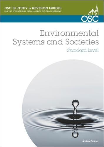 IB Environmental Systems and Societies (OSC IB Revision Guides for the ...