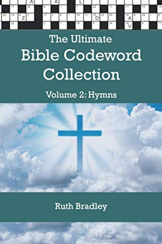 The Ultimate Bible Codeword Collection Volume 2: Hymns: The complete ...