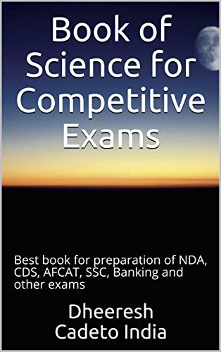 Book of Science for Competitive Exams: Best book for preparation of NDA ...
