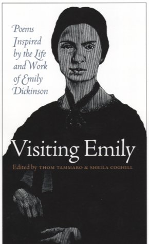 Amazon.com: Visiting Emily: Poems Inspired by the Life and Work of ...