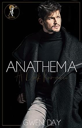 Anathema: An enemies to lovers dark romance (Just Deserts Book 1 ...