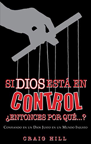 Si Dios Esta En Control (Spanish Edition) - Kindle edition by Hill ...