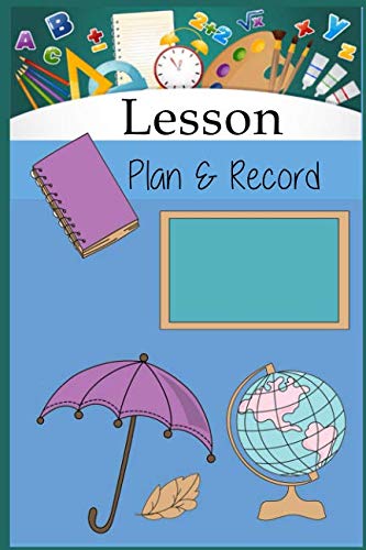 Lesson Plan & Record: Combination Plan and Record Book Planner Journal ...