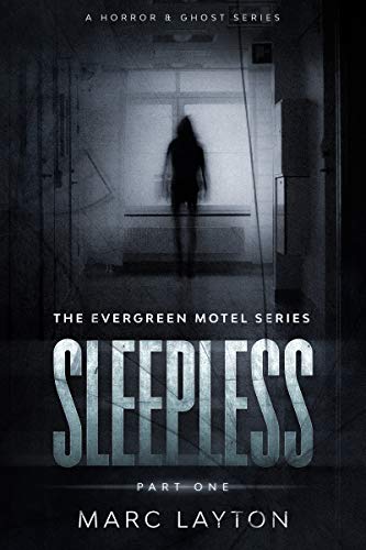 The Evergreen Motel: Sleepless (Part One) - Kindle edition by Layton ...