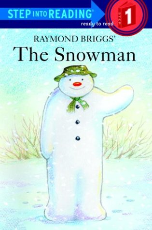 The Snowman (Step-Into-Reading, Step 1): Briggs, Raymond: 9780679994435 ...