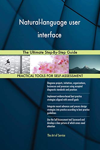 Natural-language user interface The Ultimate Step-By-Step Guide eBook ...