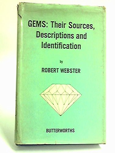 GEMS: Their Sources, descriptions and Identification ( 2 volume set ...