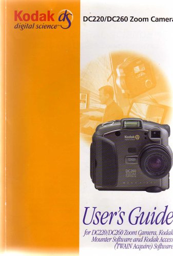 Amazon.com: KODAK DC220/DC260 ZOOM CAMERA (USER'S GUIDE) also for Kodak ...