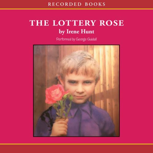 Amazon.com: The Lottery Rose (Audible Audio Edition): Irene Hunt ...