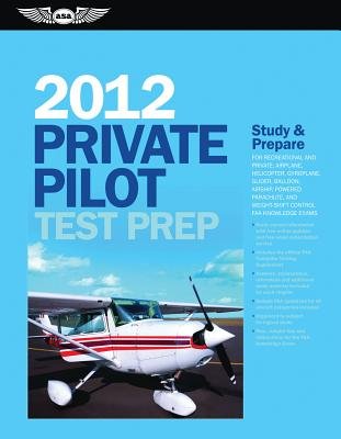 Private Pilot Test Prep: Study and Prepare for Recreational and Private ...