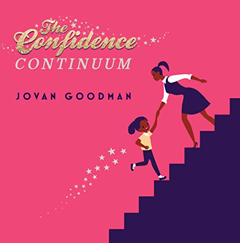 Amazon.com: The Confidence Continuum eBook : Goodman, Jovan: Kindle Store