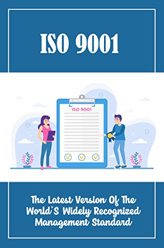 Amazon | ISO 9001: The Latest Version Of The World’S Widely Recognized ...