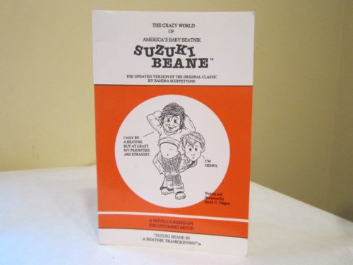The Crazy World of America's Baby Beatnik Suzuki Beane: teague, david ...