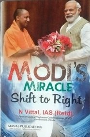 Modi's Miracle: Shift to Right: IAS N Vittal: 9788170495284: Amazon.com ...