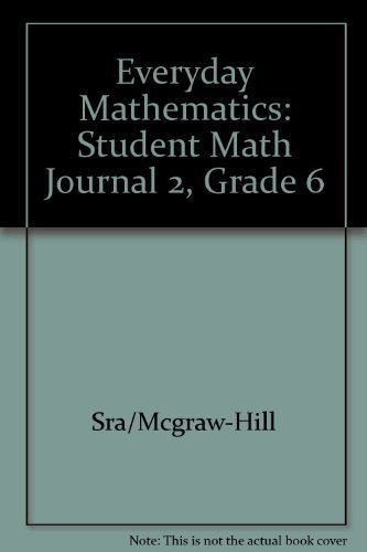 Everyday Mathematics Student Math Journal 2, Grade 6: Wright Group ...