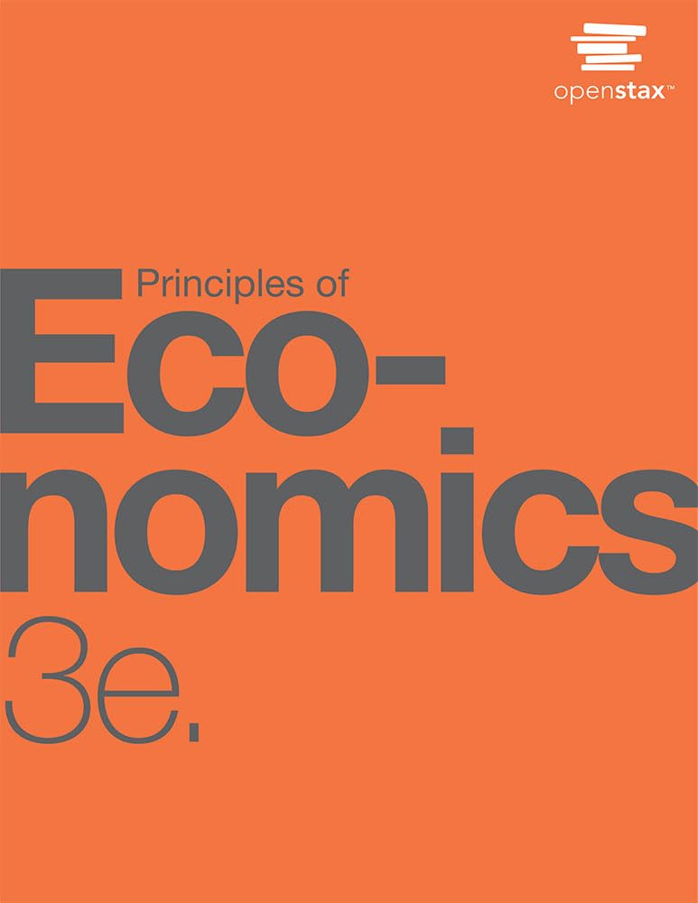 Amazon.com: Principles of Economics 3e by OpenStax (Official paperback ...