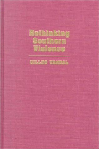 RETHINKING SOUTHERN VIOLENCE: HOMICIDES IN POST-CIVIL WAR LOUISIANA, 1 ...