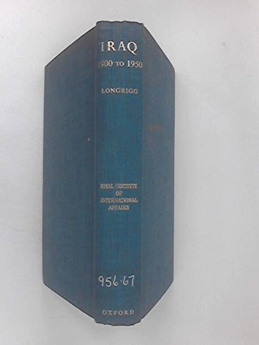 Iraq, 1900 to 1950: A political, social, and economic history: Amazon ...