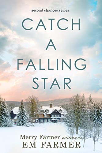 Amazon.com: Catch a Falling Star (Second Chances Book 3) eBook : Farmer ...