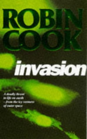 Invasion: Robin Cook: 9780330352888: Amazon.com: Books