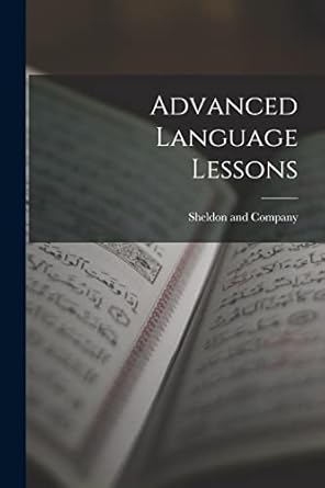 Advanced Language Lessons: Company, Sheldon And: 9781018633596: Amazon ...