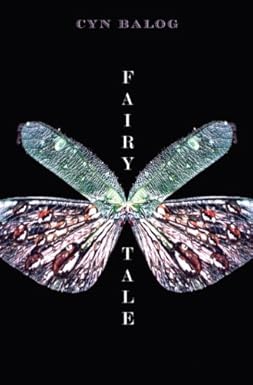 Amazon.com: Fairy Tale eBook : Balog, Cyn: Kindle Store