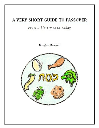 Amazon.com: A Very Short Guide to Passover eBook : Mangum, Douglas ...
