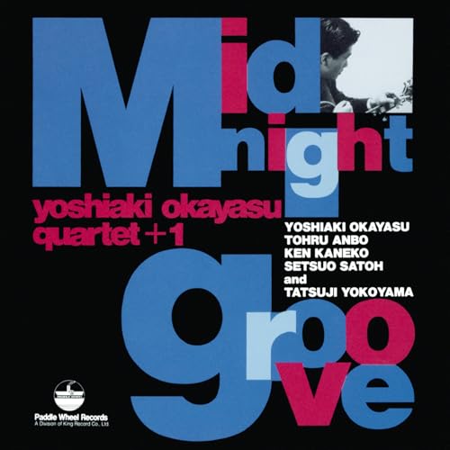 Amazon Music - 岡安芳明カルテット plus 1のミッドナイト・グルーブ - Amazon.co.jp