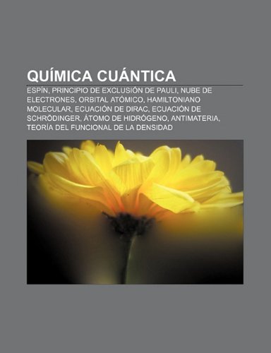 Amazon.co.jp: Quimica Cuantica: Espin, Principio de Exclusion de Pauli ...