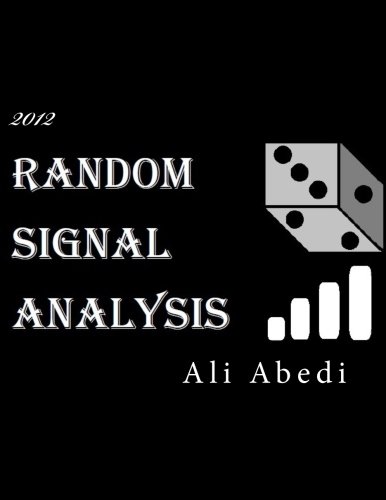 Random Signal Analysis: Abedi, Ali: 9781481272711: Amazon.com: Books