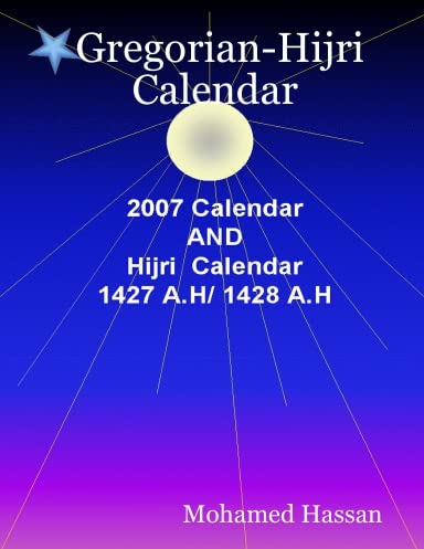 Gregorian-Hijri Calendar: Mohamed Hassan: Amazon.com: Books