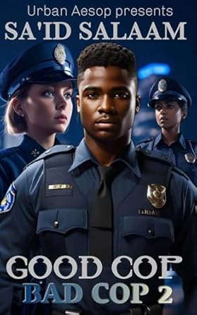 Good Cop, Bad Cop 2 eBook : Salaam , Sa'id : Amazon.in: Books