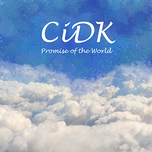 Amazon.co.jp: 世界の約束 : CiDK: デジタルミュージック