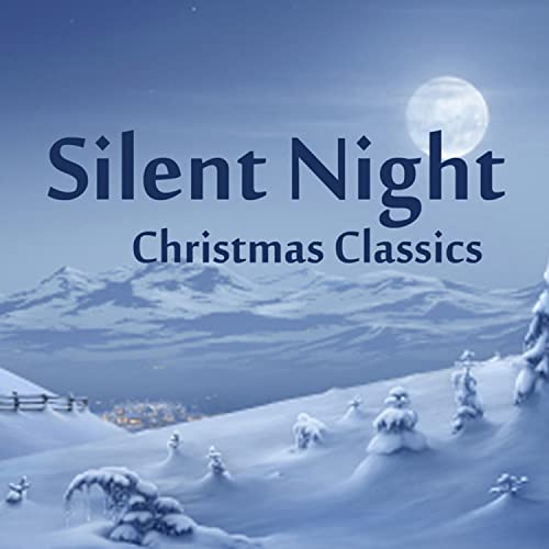 Amazon.com: Silent Night - Christmas Classics : Christmas Classics ...