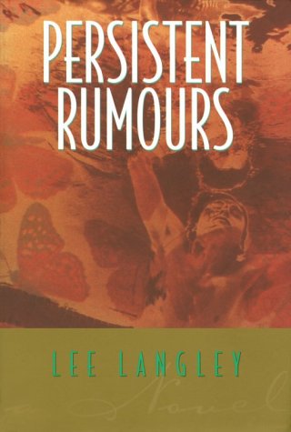 Amazon.com: Persistent Rumours: 9781571310149: Langley, Lee: Books